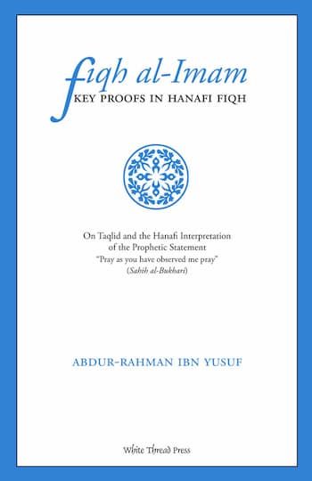Fiqh al-Imam – Turath Publishing