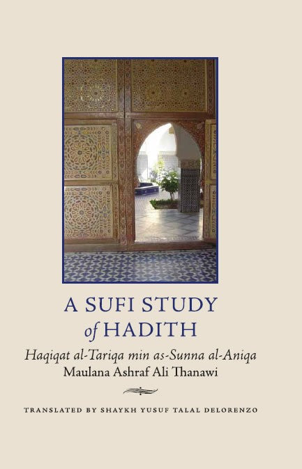 A Sufi Study of Hadith – Turath Publishing